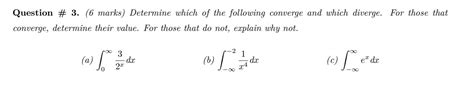 Solved Question 3 6 Marks Determine Which Of The