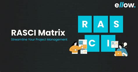 Rasci Matrix Streamline Your Project Management