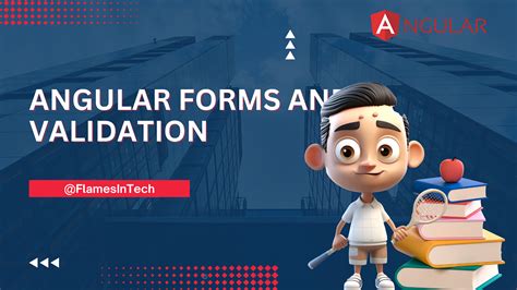 Angular Forms And Validation A Guide To Building Robust Forms By