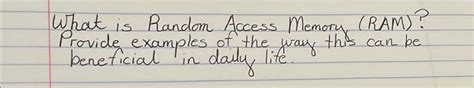 Solved What Is Random Access Memory RAM Provide Examples Chegg Com