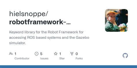 Github Hielsnoppe Robotframework Rosgazebolibrary Keyword Library For The Robot Framework For
