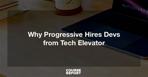 Why Progressive Hires Devs From Tech Elevator Course Report