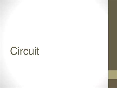 PPT Circuit PowerPoint Presentation Free Download ID