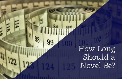 Novel Length How Many Words Make Up A Novel Clovis Editorial