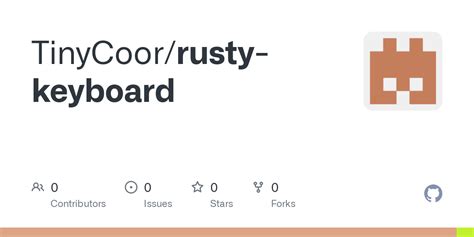 Github Tinycoor Rusty Keyboard