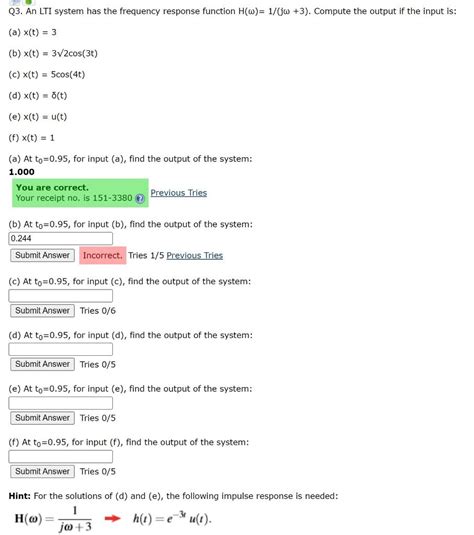 Solved Q3 An Lti System Has The Frequency Response Function