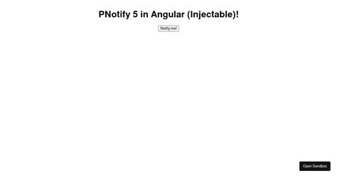 Pnotify 5 In Angular Injectable Codesandbox