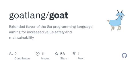 Github Goatlanggoat Extended Flavor Of The Go Programming Language Aiming For Increased