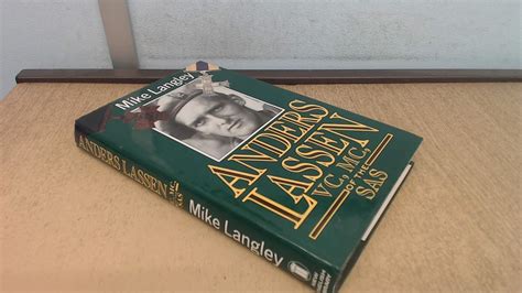Anders Lassen Vc Mc Of The Sas The Story Of Anders Lassen And The Men Who Fought With Him