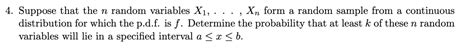 Solved 4 Suppose That The N Random Variables X₁ Xn