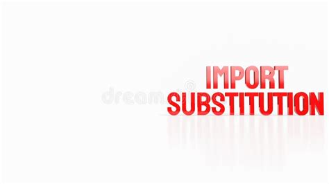 Import Substitution Stock Illustrations 24 Import Substitution Stock