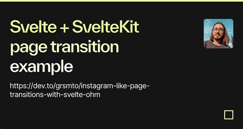 Svelte Sveltekit Page Transition Example Codesandbox