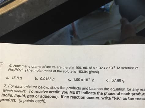 Solved 6 How Many Grams Of Solute Are There In 100 ML Of A Chegg Com