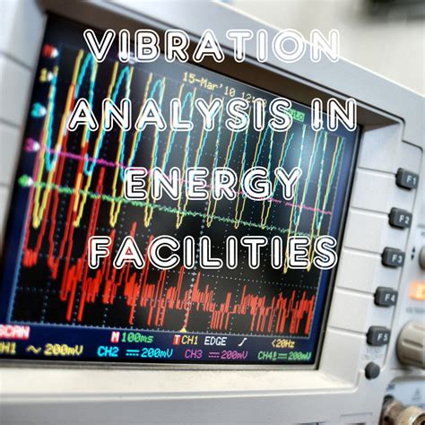 Understanding The Basics Of Vibration Analysis Energy Risk