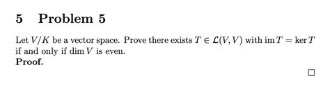 Solved Problem Let V K Be A Vector Space Prove There Chegg