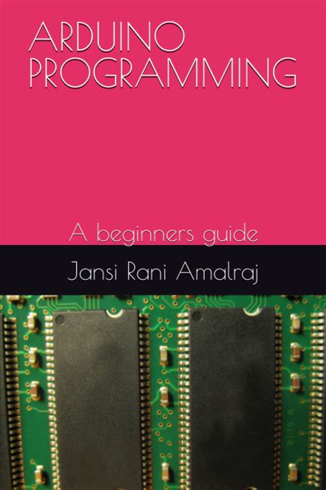 arduino programming a beginners guide amalraj jansi rani