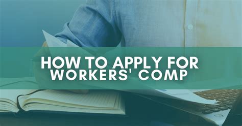 How To Apply For Workers Comp What You Need To Know