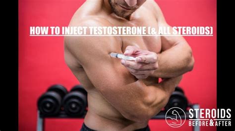 How To Inject Testosterone All Steroids Steroidsbeforeandafter Com