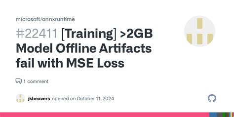 Training 2gb Model Offline Artifacts Fail With Mse Loss · Issue 22411 · Microsoft