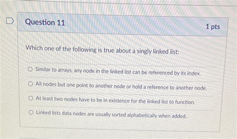 Solved D Question 9 1 Pts A Two Dimensional Array Can Be