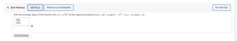 solved find the average value of the function h x y x3y2 on