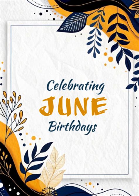 Copy Of White Joyful Celebrating June Birthdays A4 Postermywall