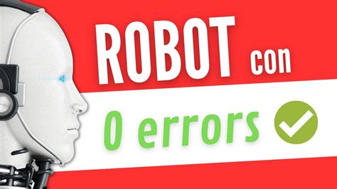Cómo Corregir Errores FÁcilmente Al Programar Un Robot De Trading Con