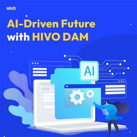Digitalassetmanagement Hivo Dam Ai Smartdecisions Automation Futureofwork Techtrends