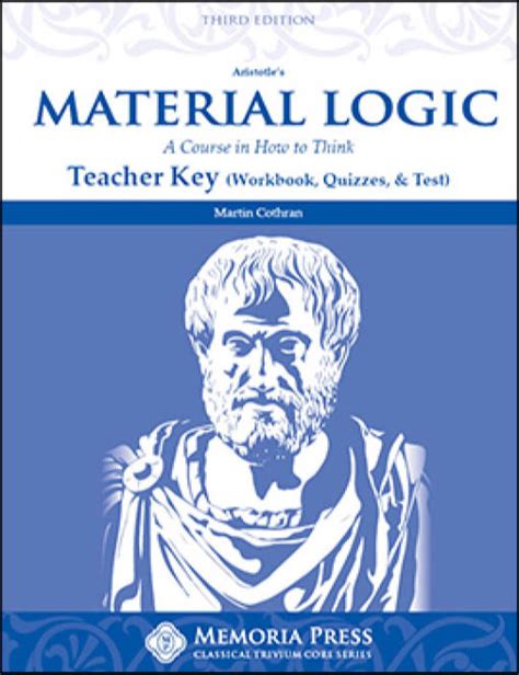 Material Logic Third Edition Complete Set With Dvds Memoria Press Classical Education