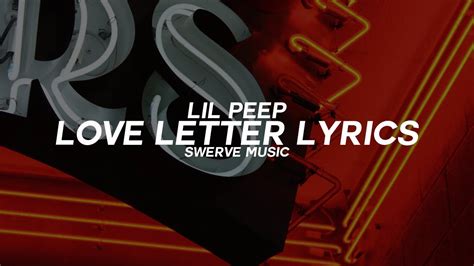 Lil Peep Love Letter Lyrics Lyric Video Youtube