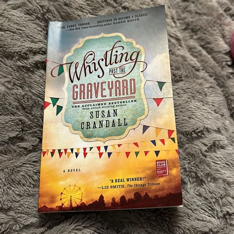 Whistling Past The Graveyard By Susan Crandall Paperback Pangobooks