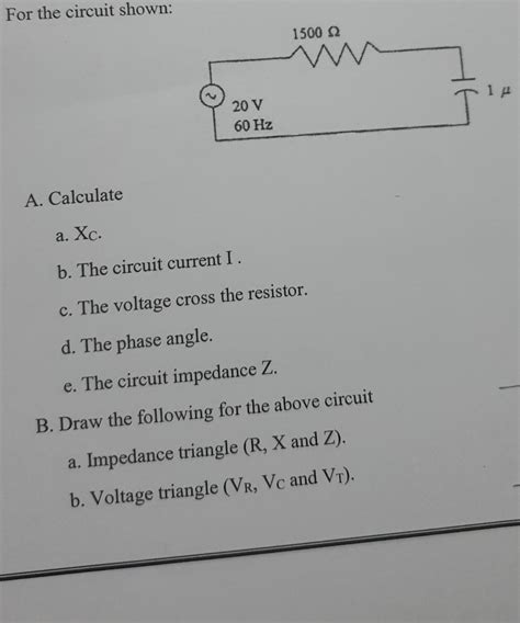 Solved B Draw The Following For The Above Circuit A