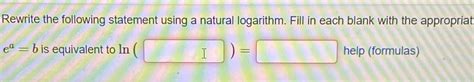 Solved Rewrite The Following Statement Using A Natural
