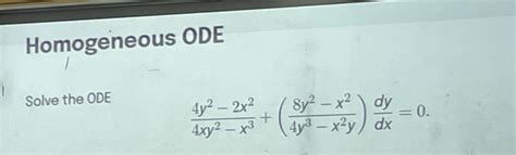 Solved Homogeneous Odesolve The