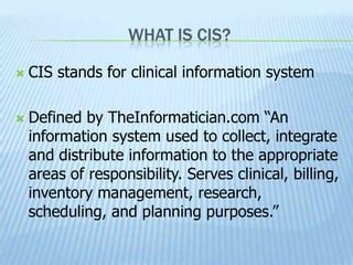 Evaluation Of A Clinical Information System Cis PPTX