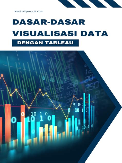 3 Dasardasar Visualisasi Data Dengan Tableau Edisi1 B Indo Pdf