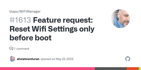 Feature Request Reset Wifi Settings Only Before Boot · Issue 1613 · Tzapuwifimanager · Github
