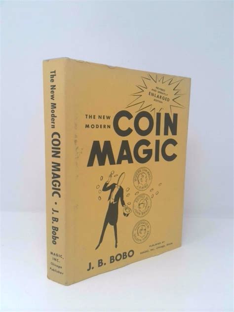 The New Modern Coin Magic Revised And Greatly Enlarged Edition By J