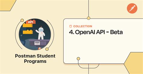 4 openai api beta openai playground postman api network