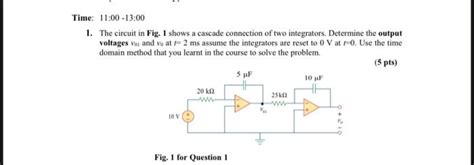 Solved The Circuit In Fig Shows A Cascade Connection Chegg