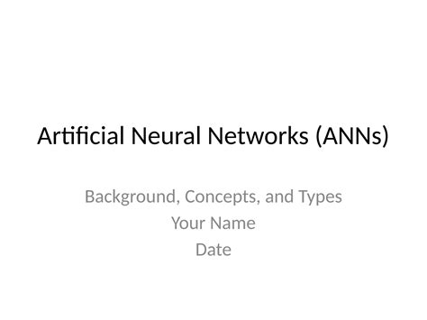 Artificial Neural Networks Anns Presentation Pptx