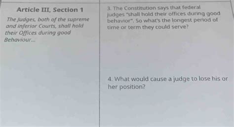 Solved Article Iii Section 1 3 The Constitution Says That Federal Judges Shall Hold Their