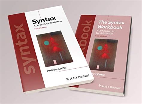 Syntax A Generative Introduction 4e And The Syntax Workbook 2e Set A