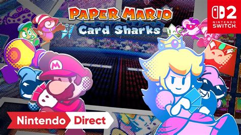 Paper Mario Card Sharks Nintendo Direct Nintendo Switch 2 Youtube