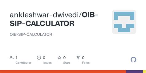 github ankleshwar dwivedi oib sip calculator oib sip calculator