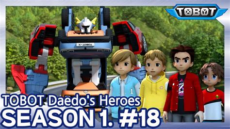 Lunar Intentions Daedos Heroes Ep 18 Tobot English New Episode