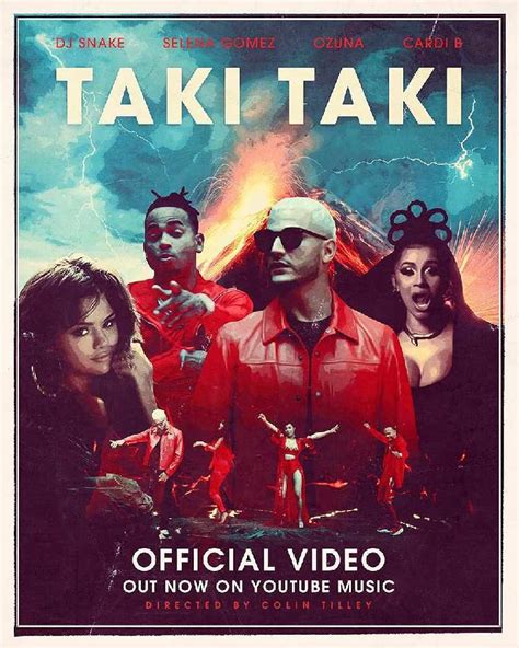 Dj Snake Feat Ozuna Cardi B And Selena Gomez Taki Taki Music Video
