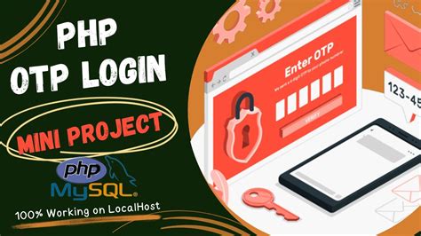 Php Otp Login Verification Scriptsend Otp On Emailphp Phpmailer Youtube