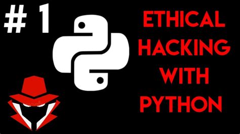 Python For Ethical Hacking 2020 1 Youtube