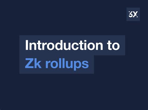 Exploring Zk Rollups Enhancing Scalability And Privacy In Web3